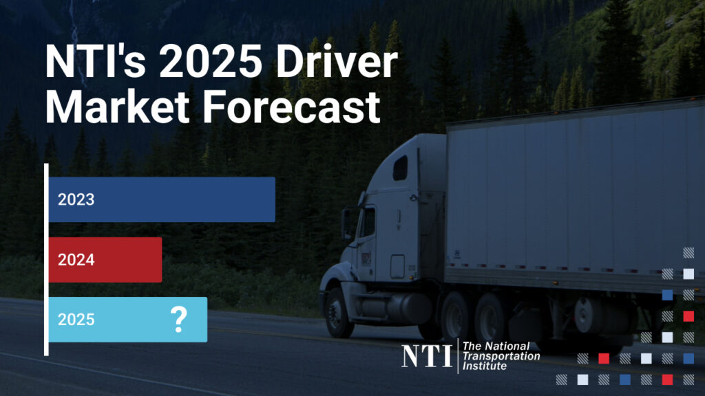 2025 Driver Market Forecast - The National Transportation Institute
